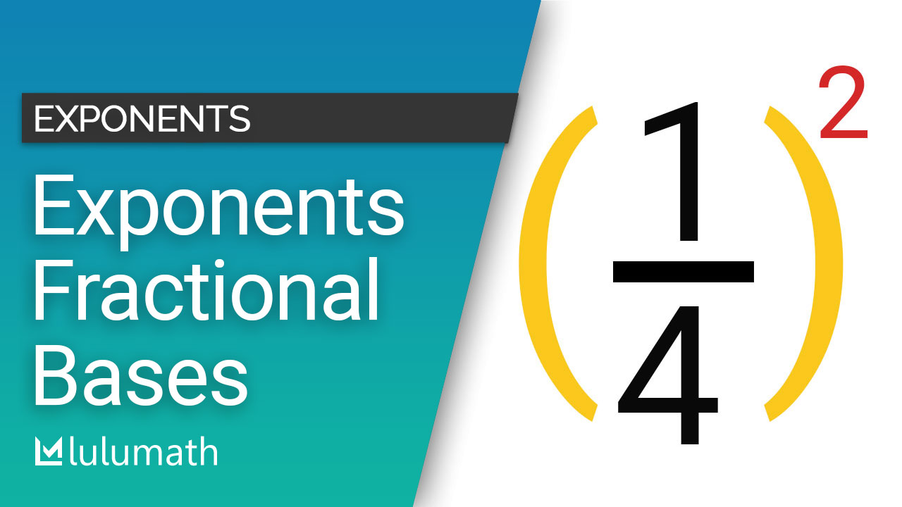 Solving Exponents With Fractional Bases VIDEO Lulumath Solving Exponents With Fractional Bases VIDEO Lulumath